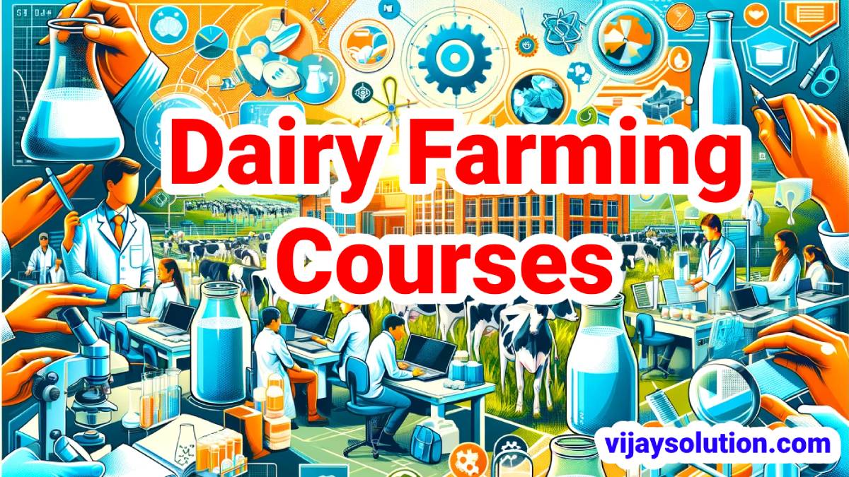 Dairy Industry Courses for better future 2026 - Vijay Solutions
